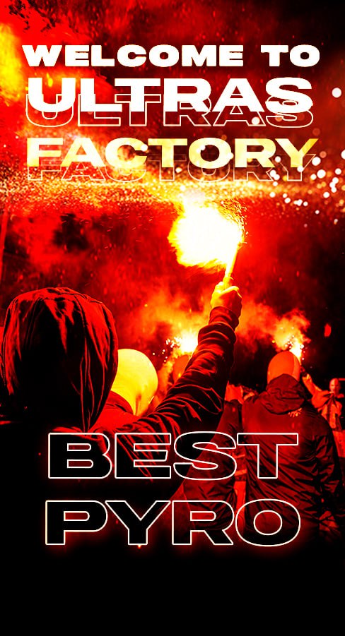 Ultras Factory - The best fans store in Europe! | Pyro and Fireworks